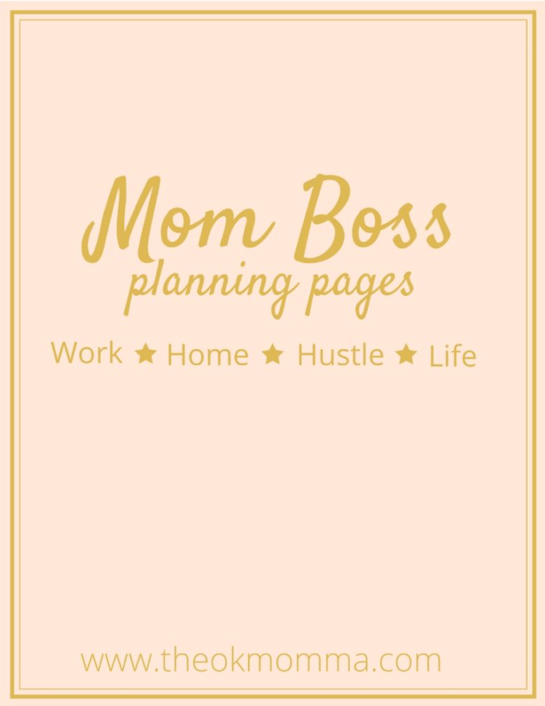 FREE Mom Boss Printable Planning Pages - The OK MommaThe OK Momma